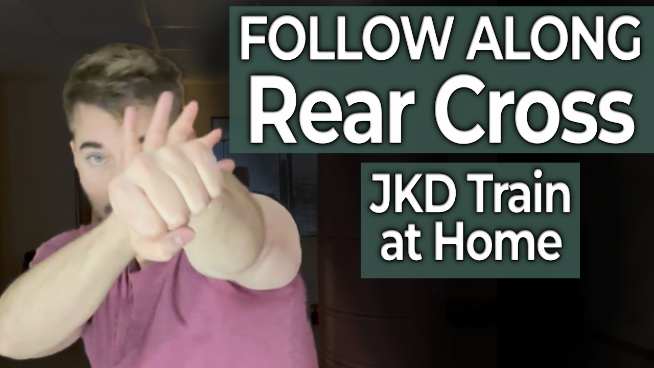 Follow Along JKD Training | Rear Straight Cross - Realistic Martial ...